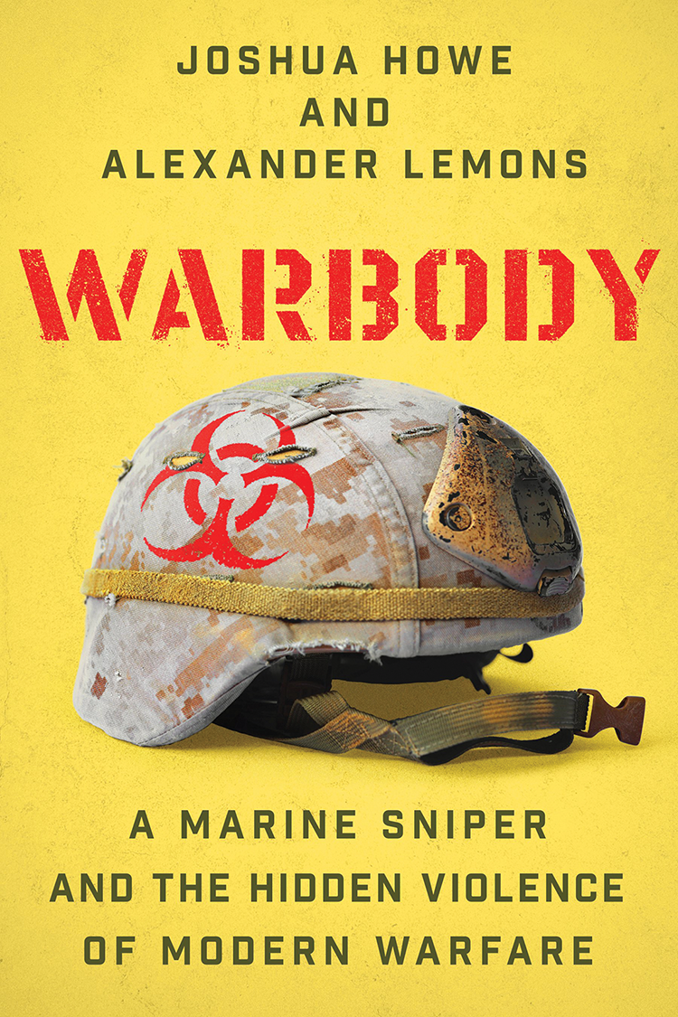The Bookworm Sez: “Warbody: A Marine Sniper and the Hidden Violence of ...
